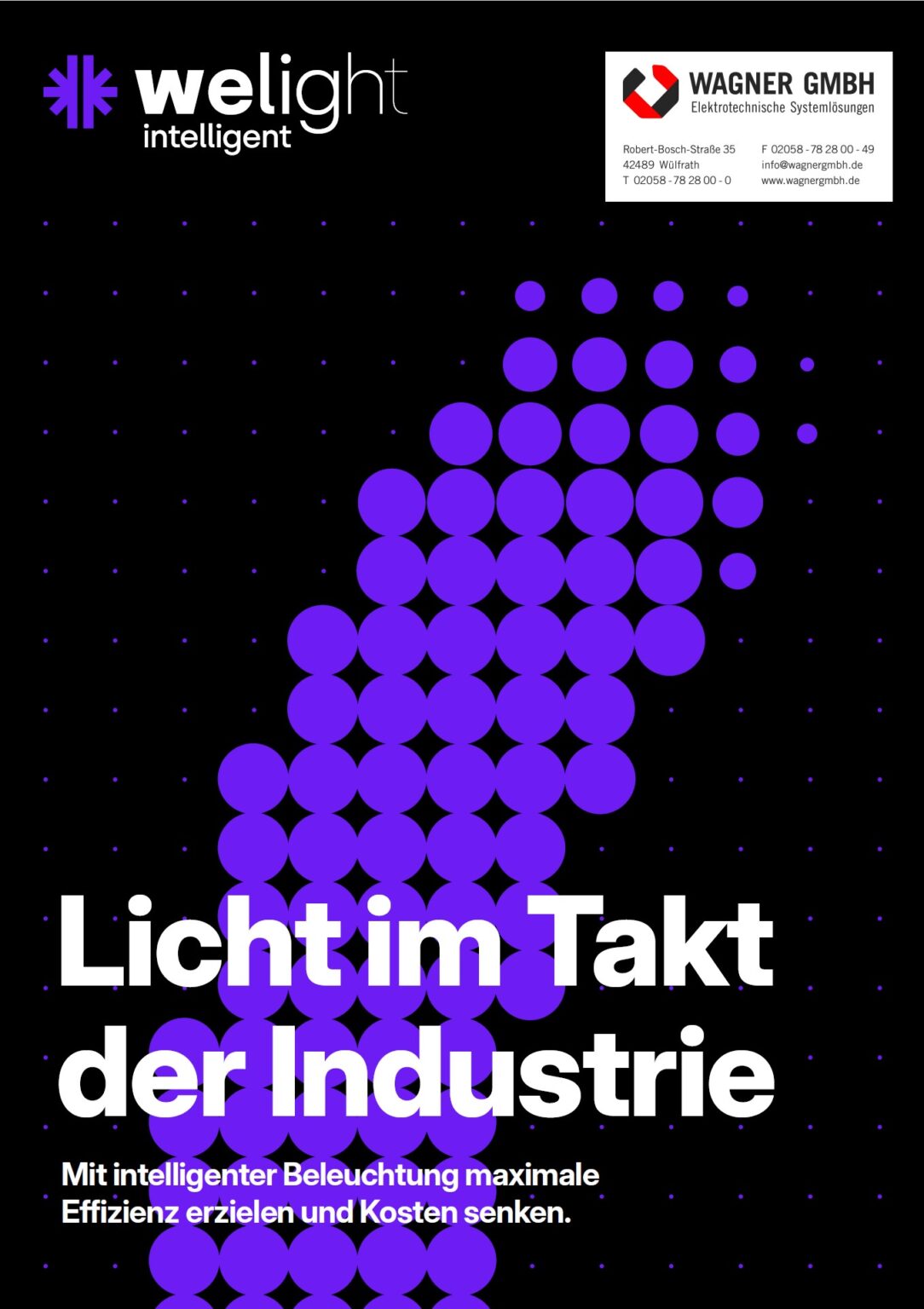 LED Beleuchtungslösungen | WAGNER GMBH - Industrievertretung
